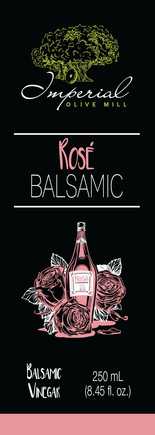 Rose Balsamic – Imperial California Olive Mill, LLC